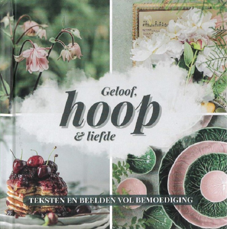 Geloof, hoop & liefde - Geschenkboekjes - Het Zoeklicht